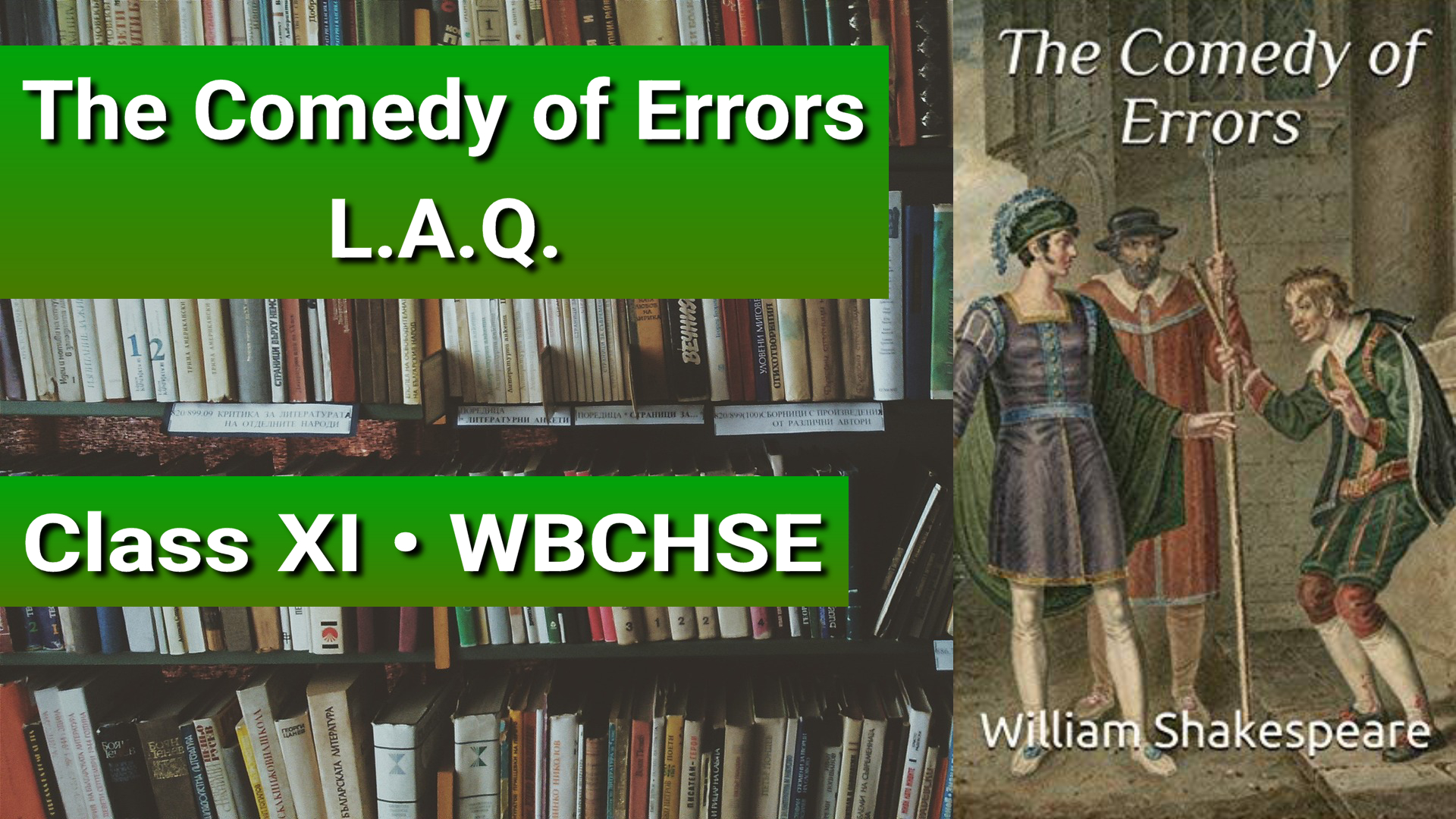  The Comedy Of Errors ions And Answers L A Q Class XI Rapid 
